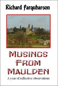 Richard Farquharson's 'Musings on Maulden' - Maulden Village
